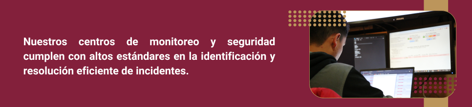 Centros de monitoreo (NOC) y seguridad (SOC) | Agencia Digital del ...